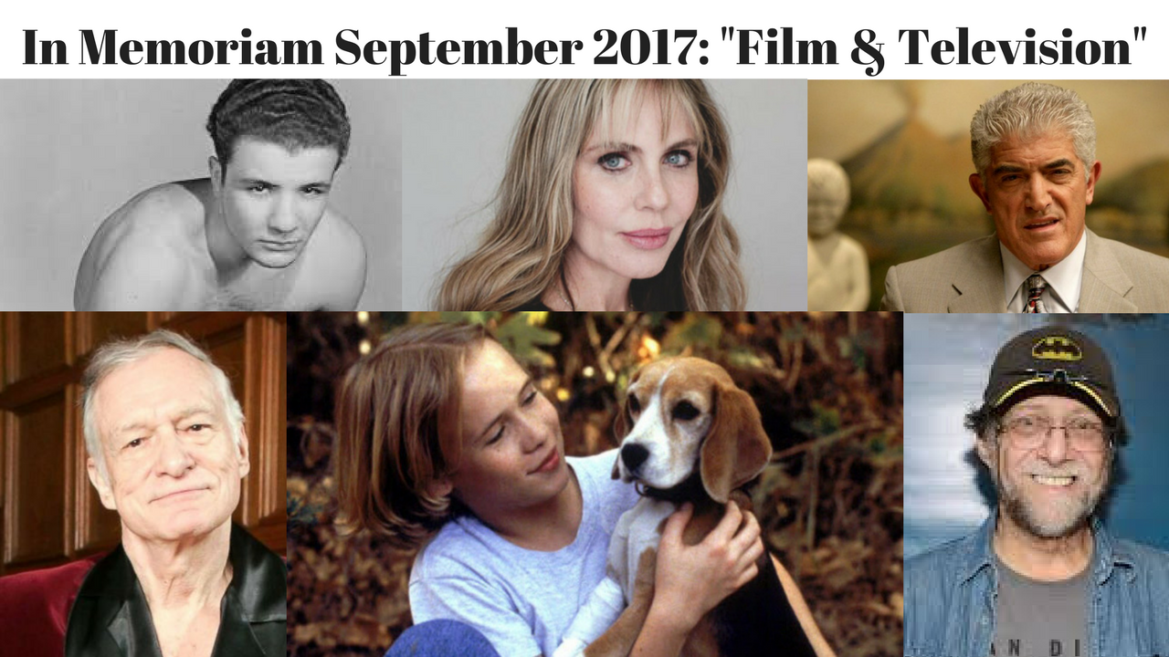 In Memoriam September 2017 - Film And Television Stars We Lost - Series ...